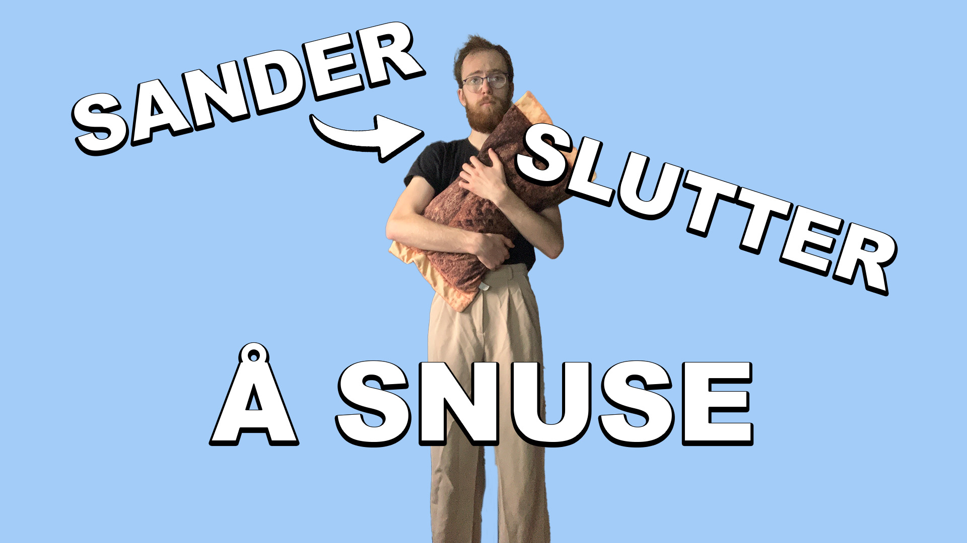 Sander slutter å snuse | Bergen Student-TV